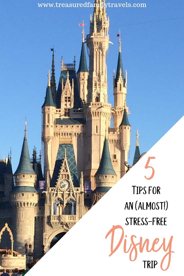 Disney Planning Guide: 5 tips for an (almost!) stress-free Disney trip
