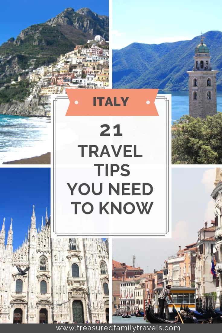 Italy - 21 Travel Tips You Need to Know | Treasured Family Travels